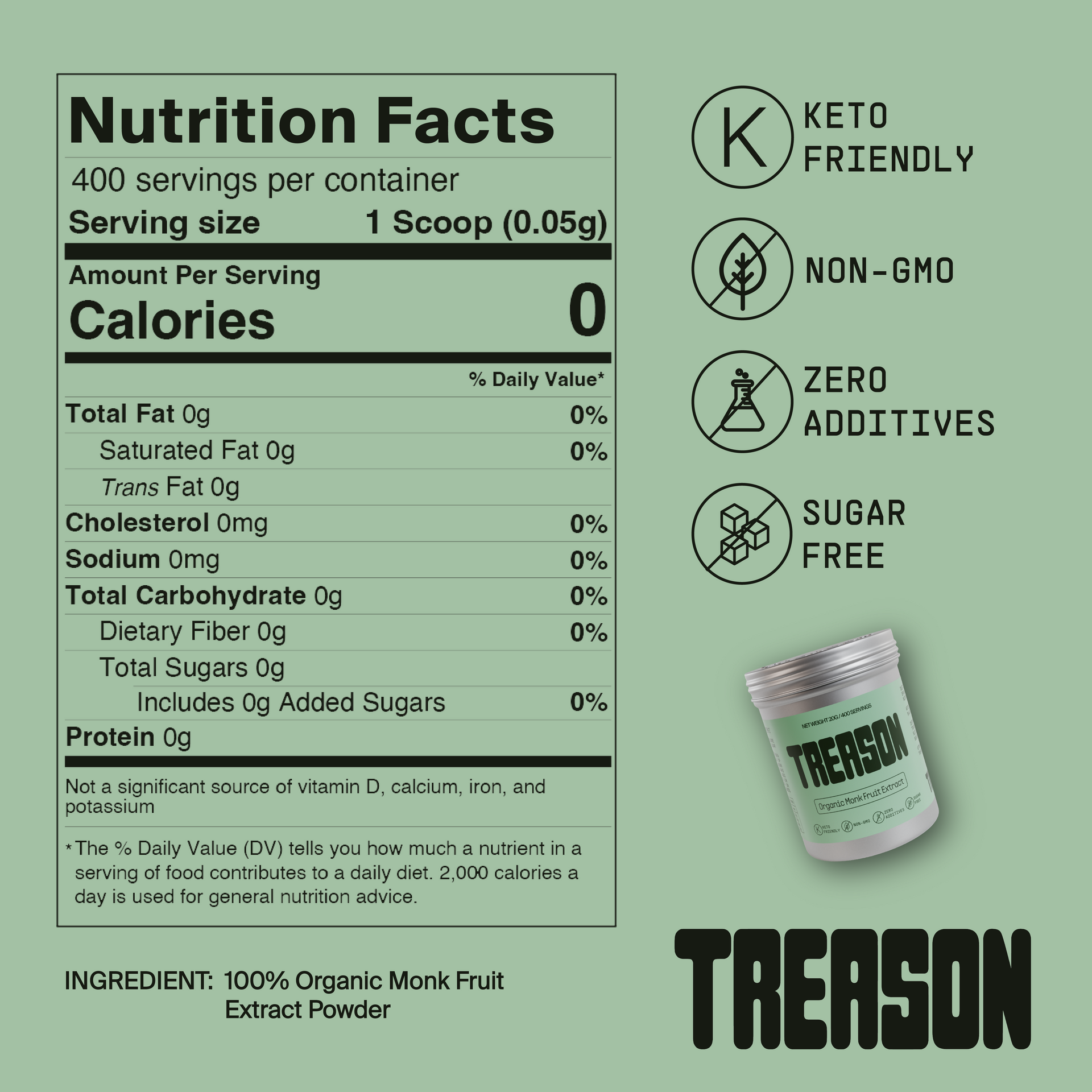 Treason | Organic Monk Fruit Extract without Erythritol
